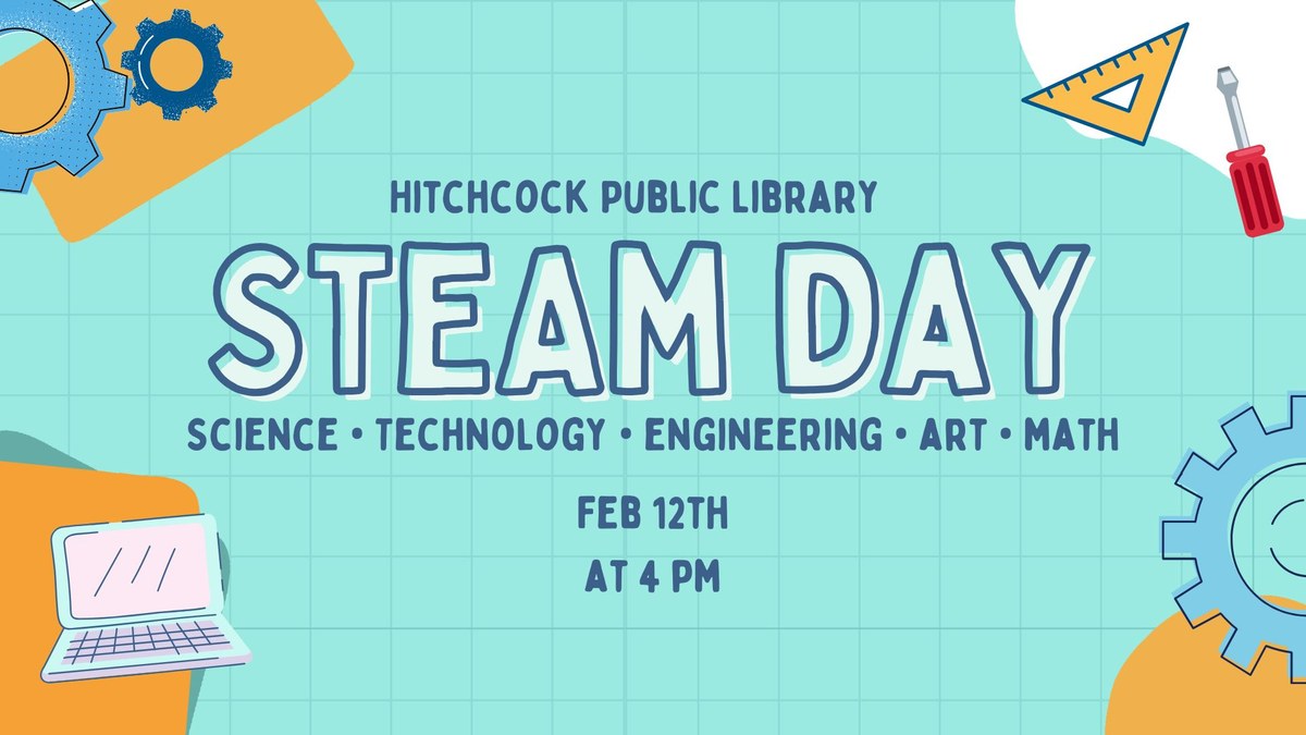 STEAM Day — Genevieve Miller Hitchcock Public Library